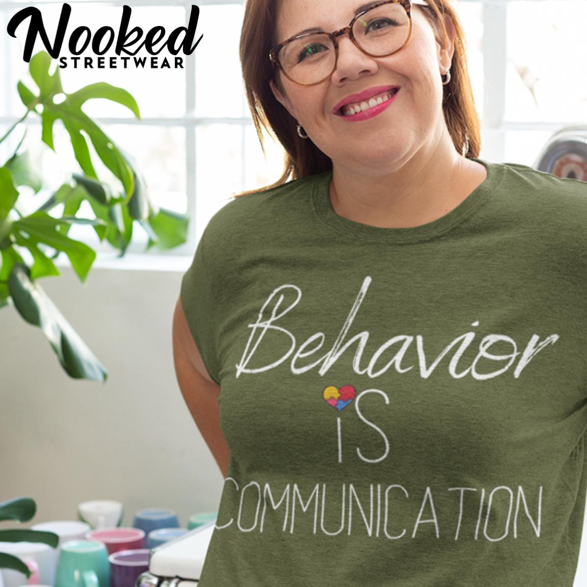 Behavior IS Communication – Nooked